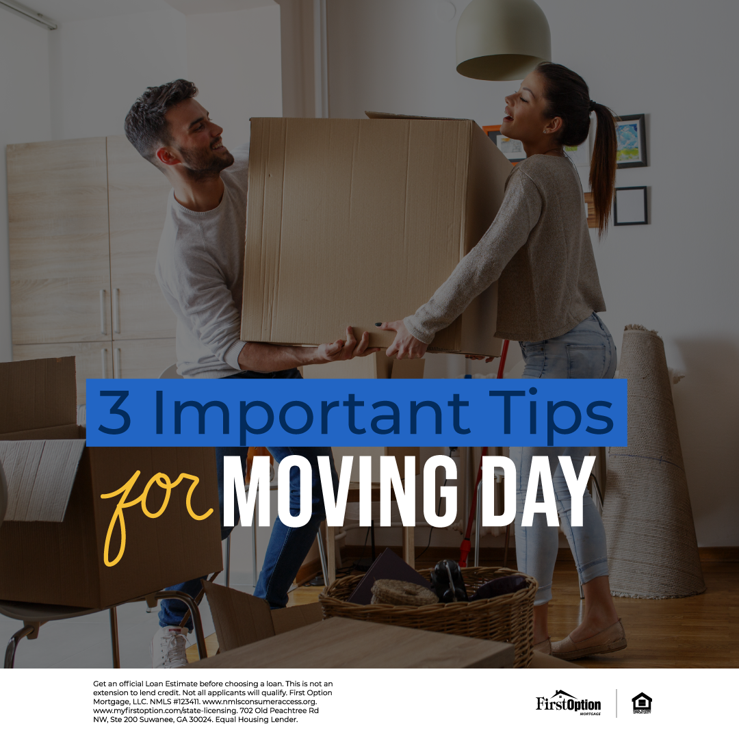 3 Important Tips for Moving Day