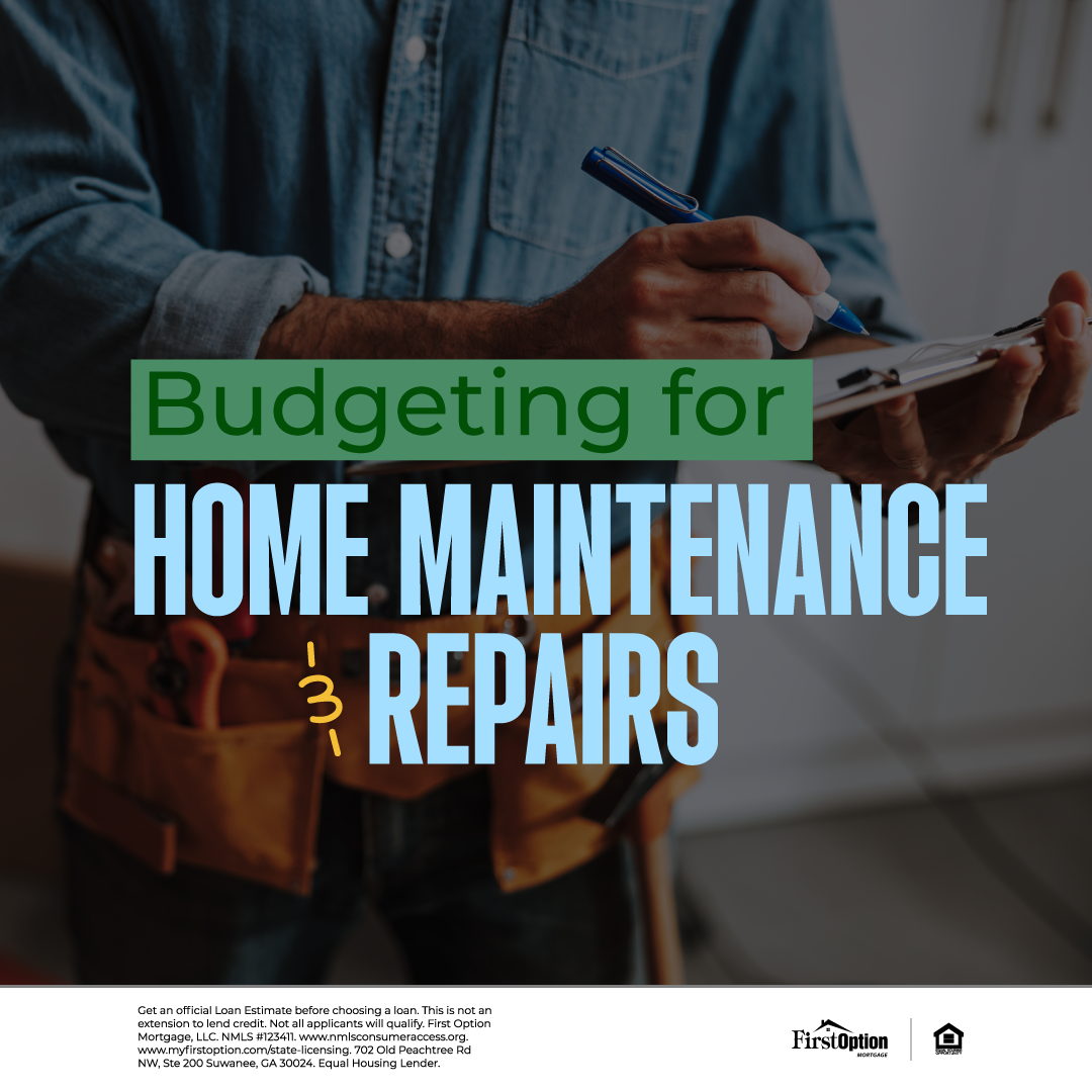 Budgeting for Home Maintenance and Repairs